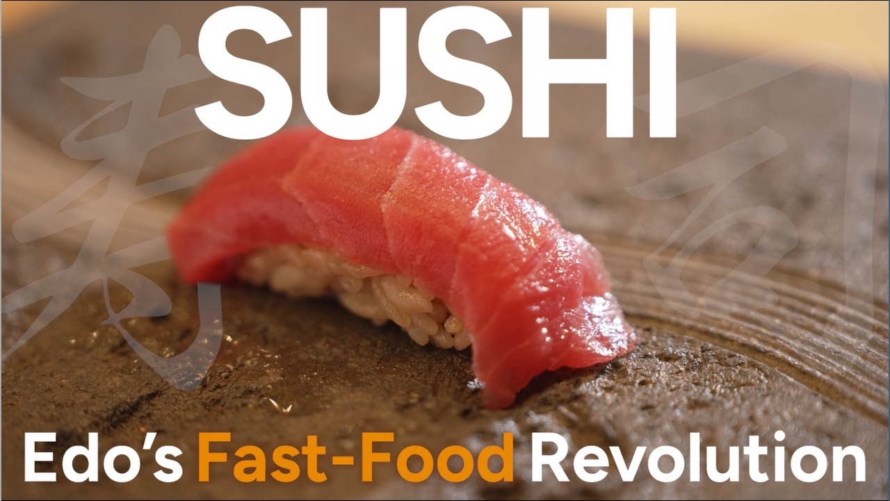 How Edo Invented Modern Sushi | The Origin of Japan’s Fast Food - YouTube