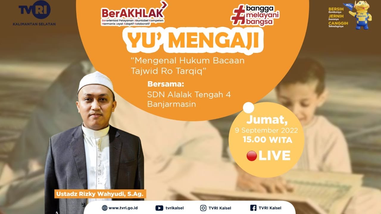 MENGENAL HUKUM BACAAN TAJWID RO TAFKHIM "YUK MENGAJI" TVRI KALSEL 16 ...