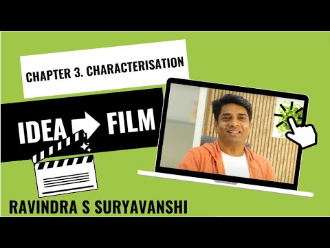 CHAPTER 3 INTRODUCTION ON CHARACTERISATION IDEA TO FILMMAKING ⭐⭐⭐⭐⭐ ...