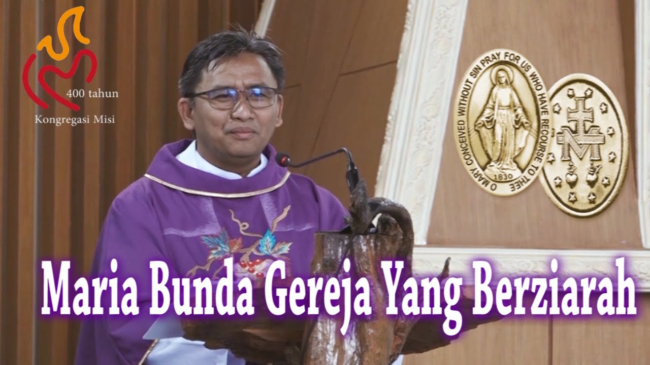 MARIA BUNDA GEREJA YANG BERZIARAH I Novena 1. Maria Medali Wasiat, # ...
