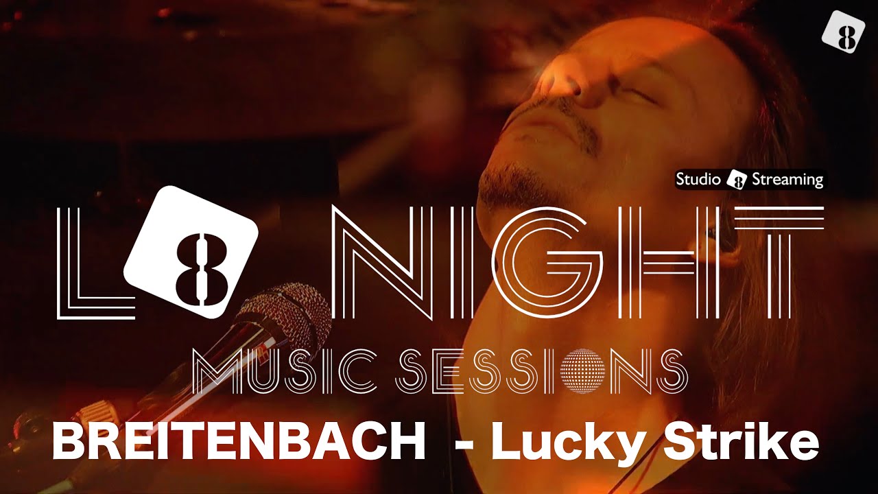 Breitenbach Lucky Strike Acoustic @ L8 Night Music Sessions - YouTube Music