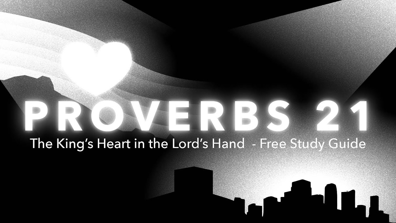 Proverbs 21 Animated Reading and Bible Study - YouTube