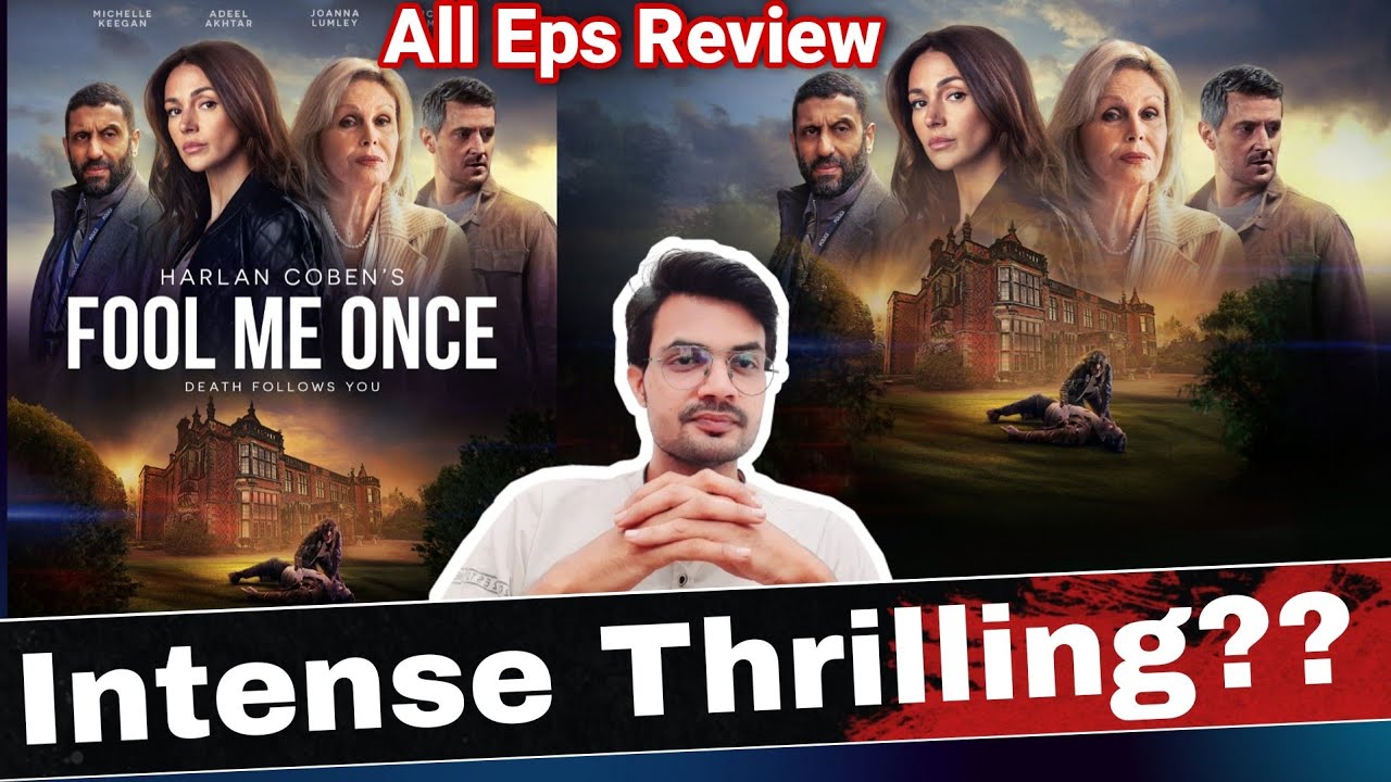 Fool Me Once REVIEW by NiteshAnand | All Episodes REVIEW | Harlan Coben ...