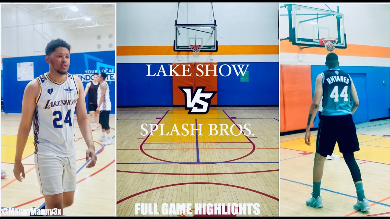 LAKE SHOW (4-2) VS SPLASH BROS. (5-1) | FULL GAME HIGHLIGHTS | FRED ...