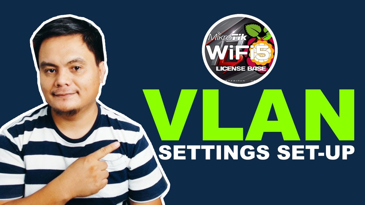 WiFi5-SOFT: VLAN NETWORK SETTINGS | HAY LE COMWORKS V.2 - YouTube