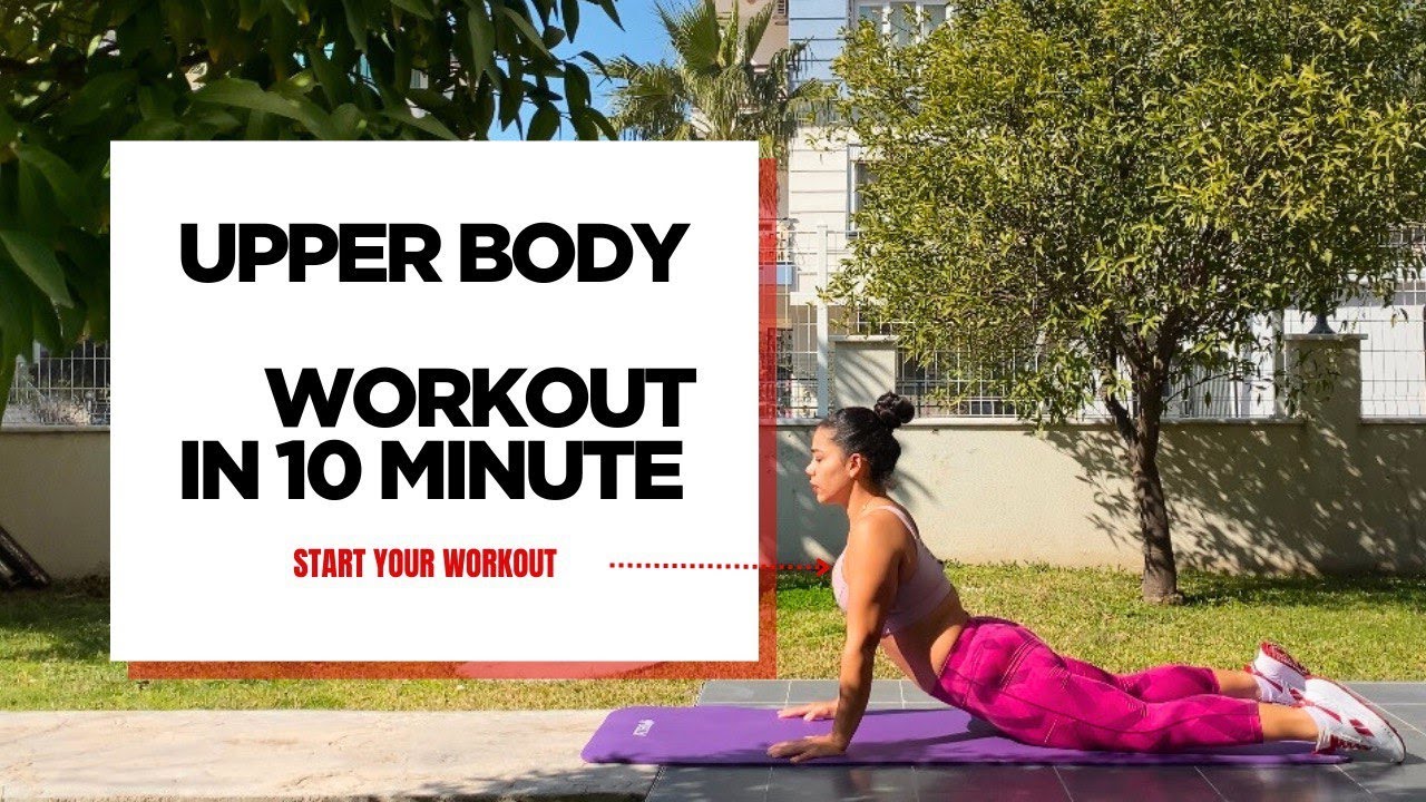10-Minute Upper Body Workout | No Equipment & Strength Building - YouTube