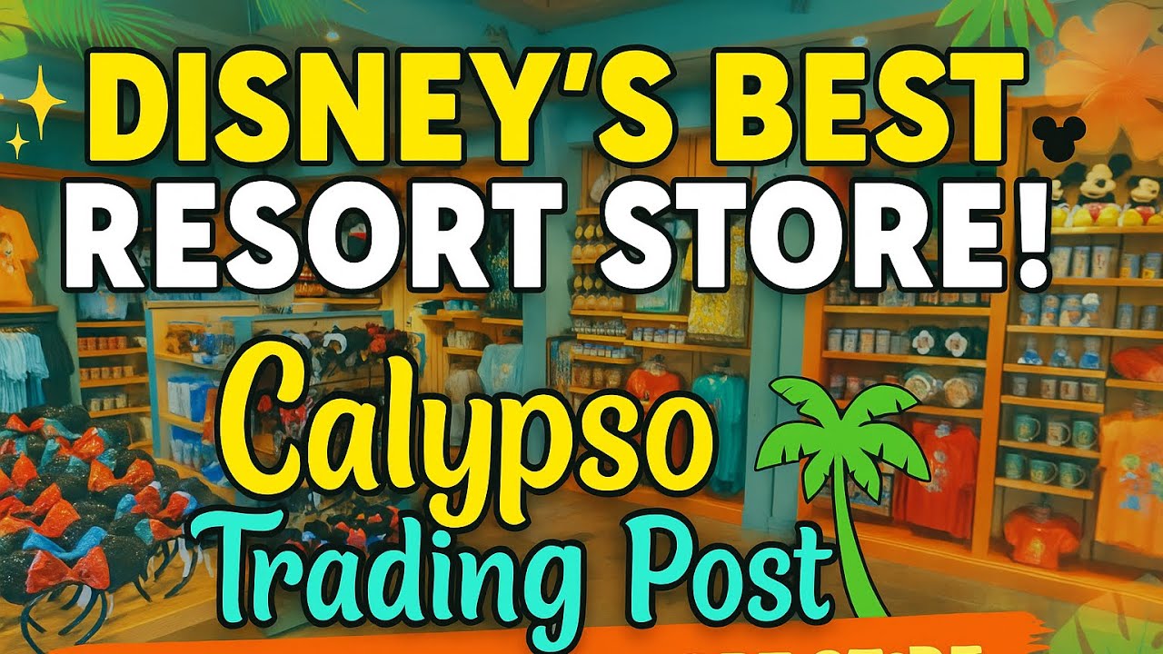Calypso Trading Post Full Store Tour & Shopping 🛍️Vlog Disneys ...