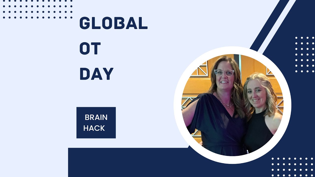 Occupational Therapy Brain hack - YouTube