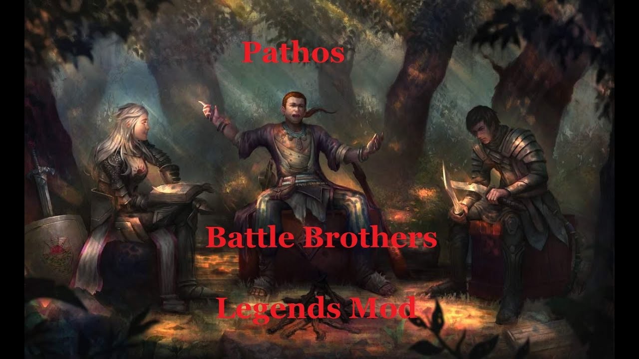 Battle Brothers mod Legends. Pathos. Эпизод 7. - YouTube