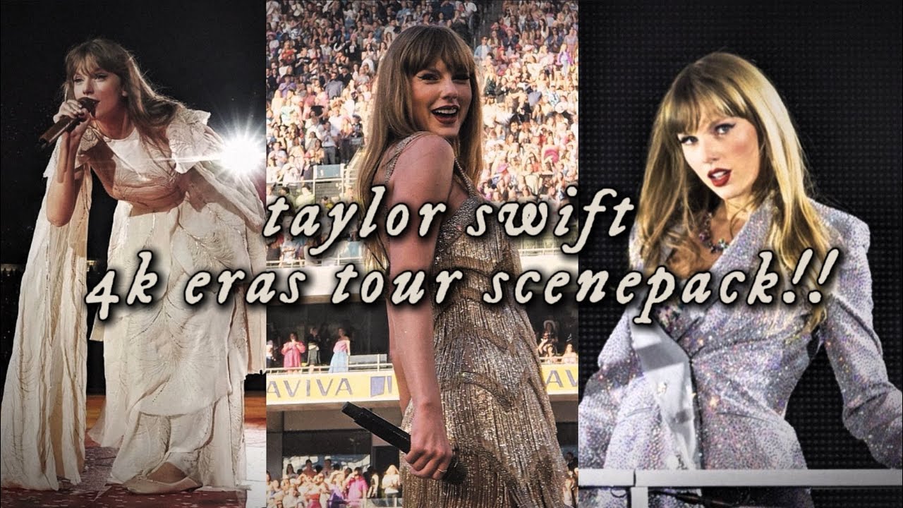 taylor swift 4k eras tour scenepack/clips for edits/editing clips - YouTube