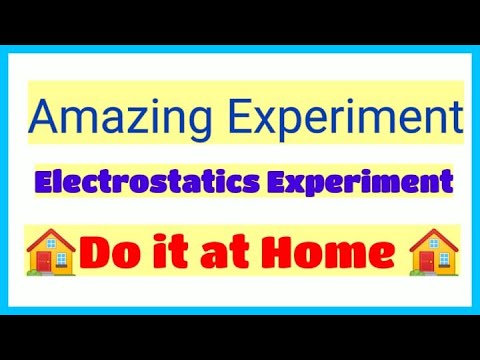 ELECTROSTATICS EXPERIMENT WITH SCIENCE INVOLVED IN IT || DO IT AT HOME - YouTube
