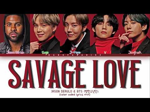 JASON DERULO ft. BTS - Savage Love (Color coded lyrics)