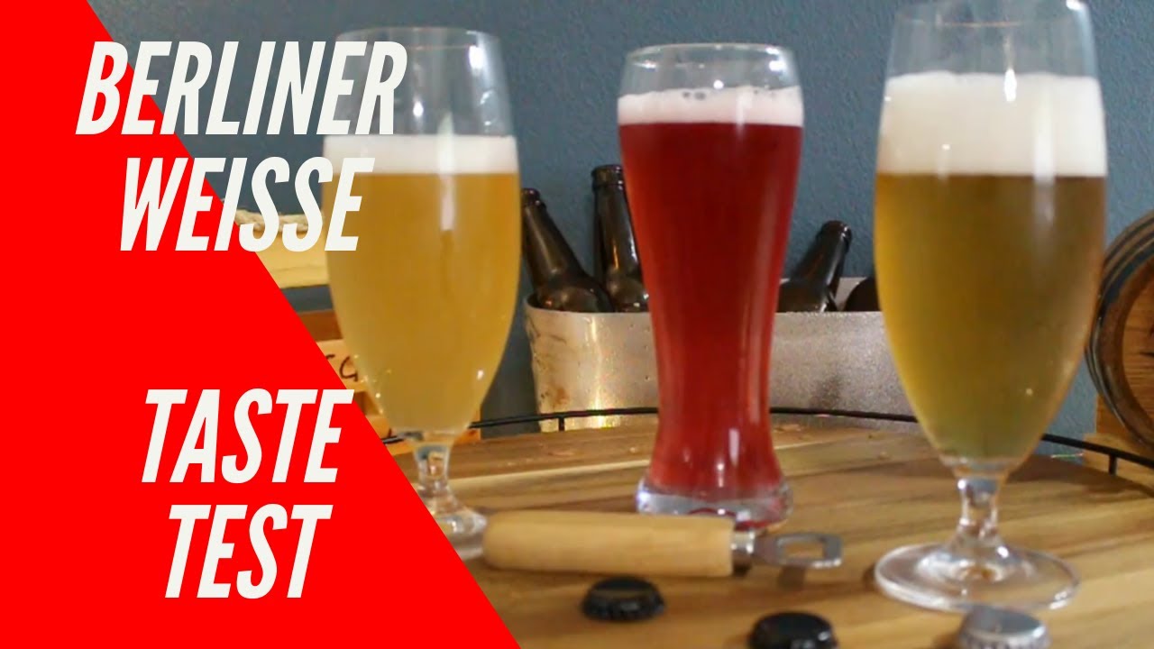 Wise Weisse | Comparing 3 Kettle-Soured Homebrew Berliner Weisse Beers ...