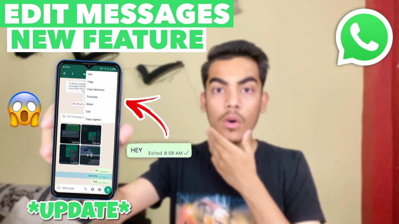 WhatsApp Edit Message Feature | How To Edit WhatsApp Messages ...