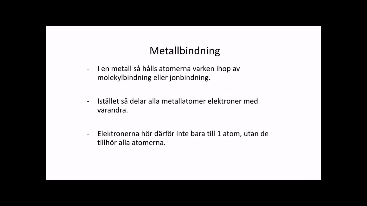 Metallbindning - YouTube