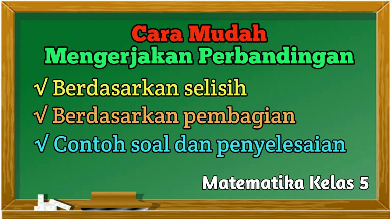 Materi Perbandingan Kelas 5 SD/MI Semester 1 | Bab Perbandingan dan ...