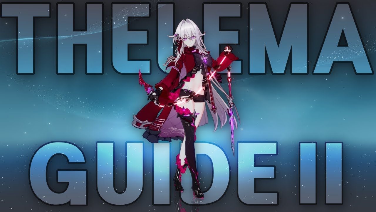 THELEMA Guide part 2: Rondo in the Shadows | Honkai Impact 3rd v7.4 ...