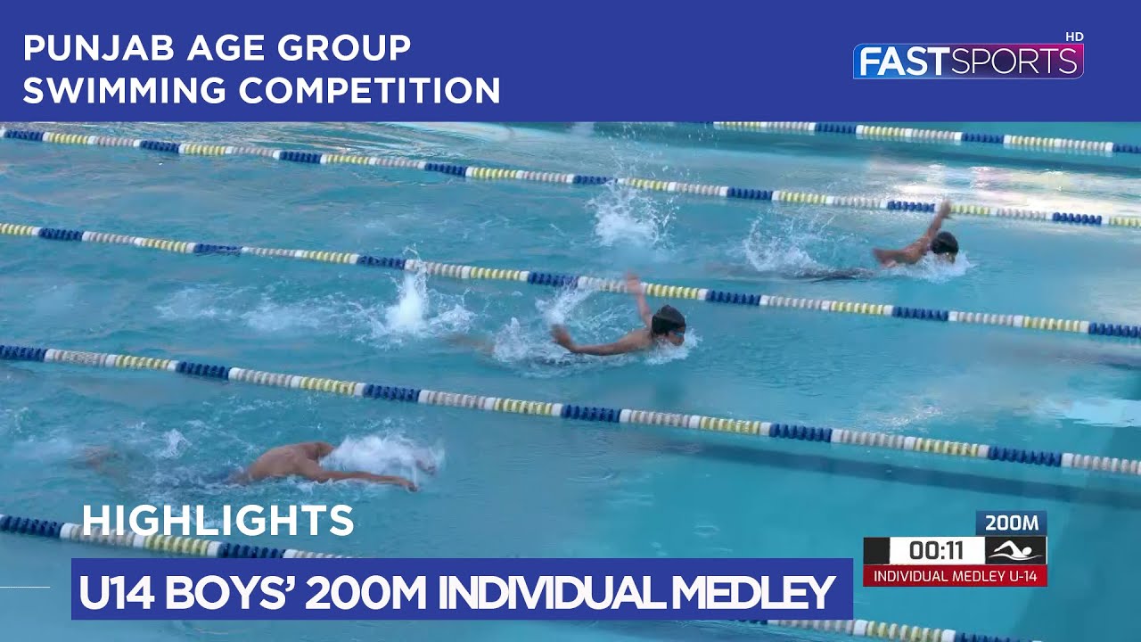 Swimming Boys’ (U14) 200m Individual Medley Highlights | Punjab Age ...