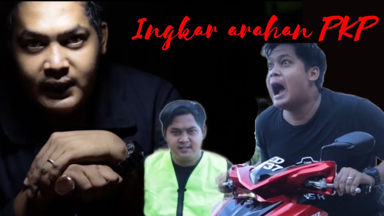 Ingkar Arahan PKP covid19 - YouTube