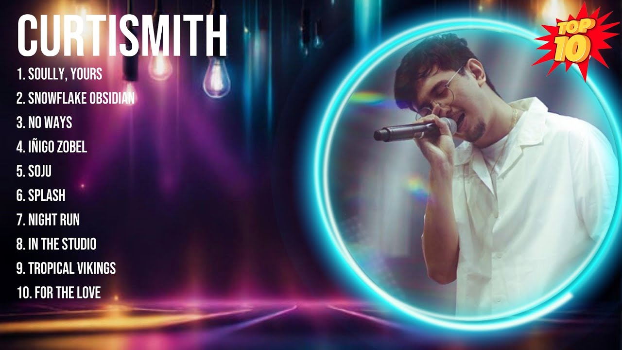 Curtismith 2024 Full Album ~ Curtismith 2024 - YouTube