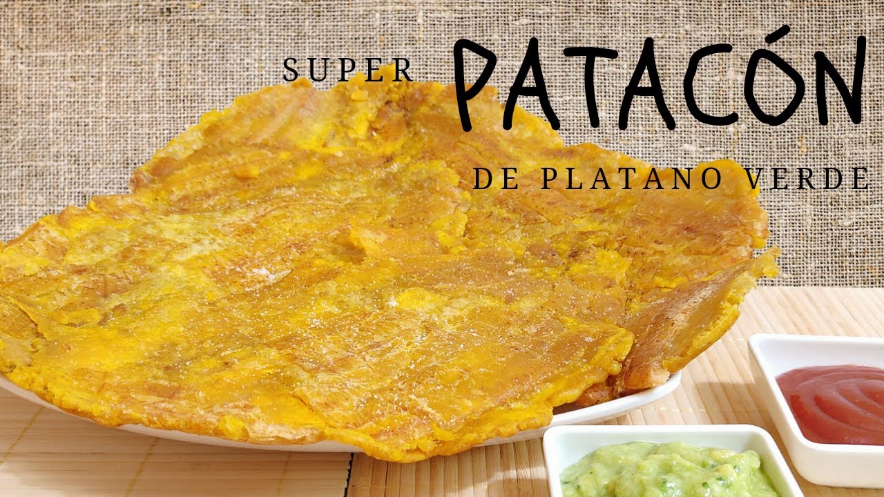 😋🧂👩🏻‍🍳PATACÓN DE PLATANO VERDE - SÚPER PATACON/ tostón # ...
