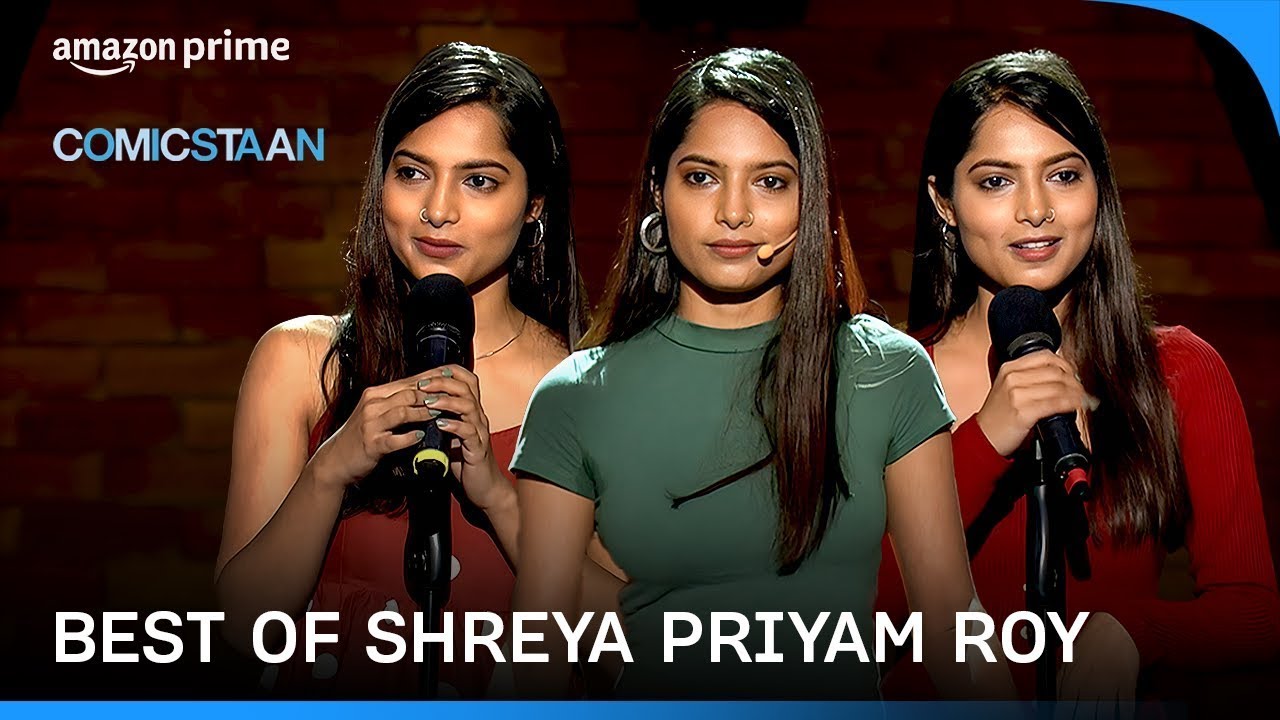 Best Of Shreya Priyam Roy | Comicstaan | Stand Up | Prime Video India ...