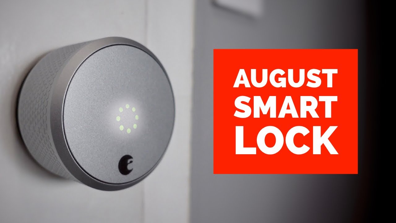 August Smart Lock Pro - 1 AÑO DESPUÉS - YouTube