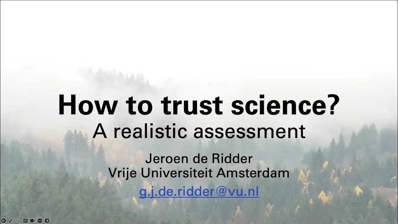 How to Trust Science: A Realistic Assessment - YouTube