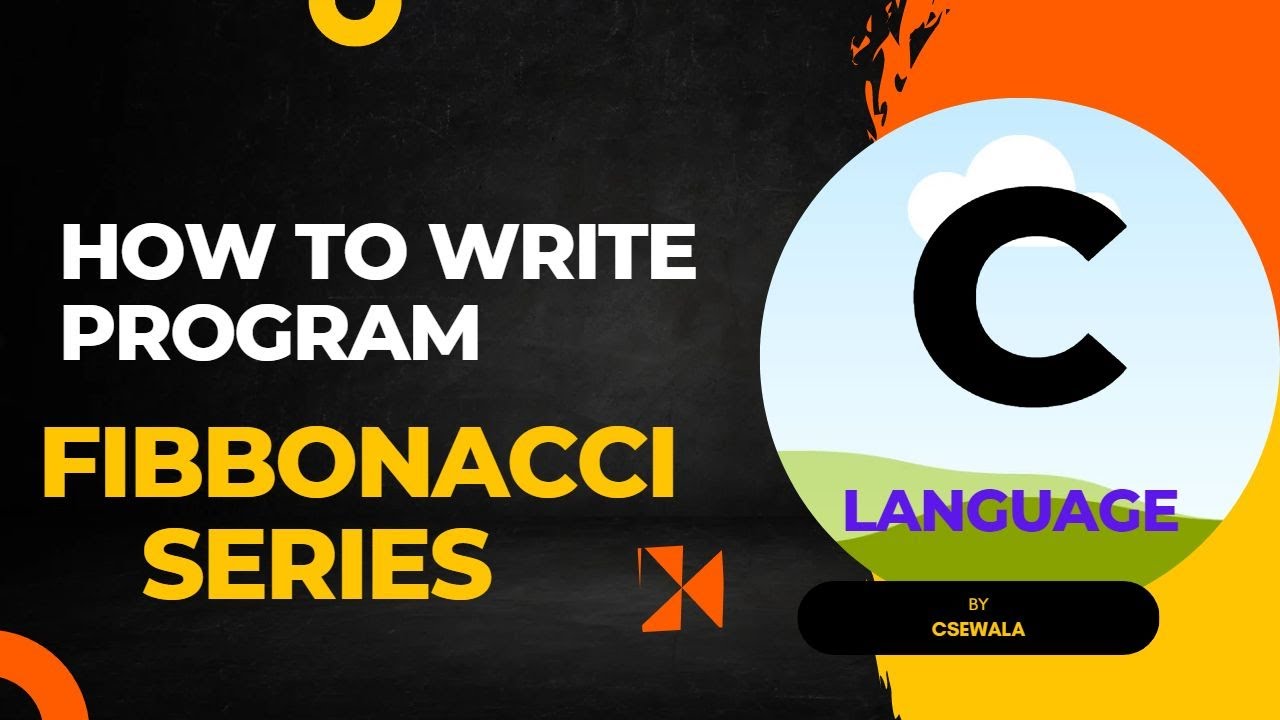 FIBONACCI SEQUENCE IN C LANGUAGE | 0,1,1,2,3,5.... PATTERN How to print ...