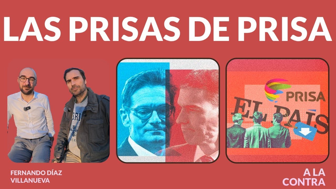 Las prisas de PRISA - YouTube