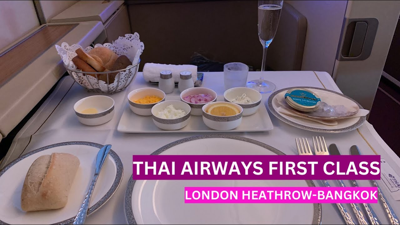 REVIEW: THAI Airways B777-300ER First Class, London Heathrow Airport to ...