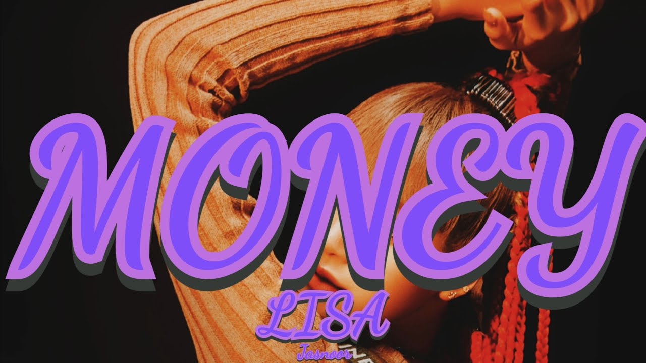 MONEY LISA - English Lyrics - YouTube