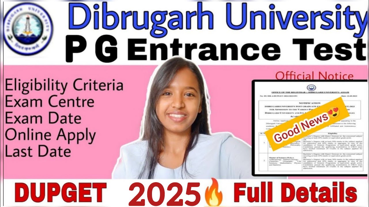 Dibrugarh University PG Entrance Test 🔥 2025 Full Details - YouTube