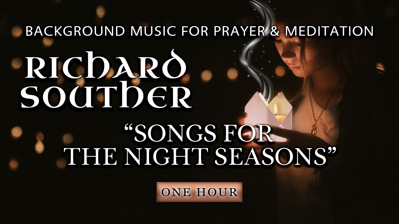 Richard Souther - Songs for the Night Seasons - YouTube