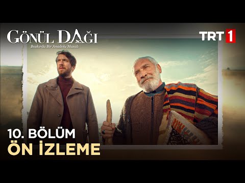 Gönül Dağı 10. Bölüm - Ön İzleme