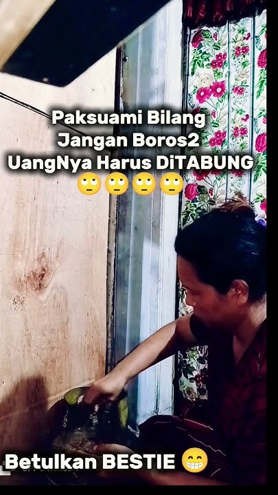 RAJIN RAJINLAH MENABUNG ‼️ OK BESTIE #jangkauan #sorotan #comedy #jangkauanluasfyp #fyp #funny ...