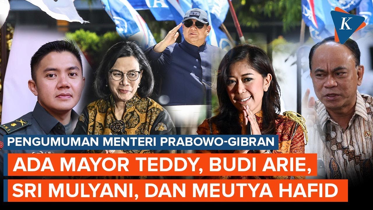 [FULL] Momen Prabowo Umumkan Nama Menteri Kabinet Merah Putih, Ada Mayor Teddy! - YouTube