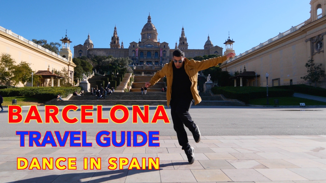 BARCELONA TRAVEL GUIDE / DANCE IN SPAIN - YouTube