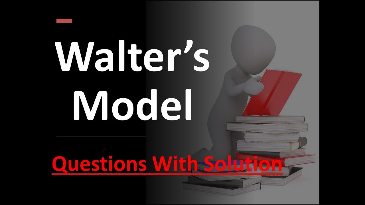 Walter's model / Dividend Model / Dividend policy & Valuation of the ...