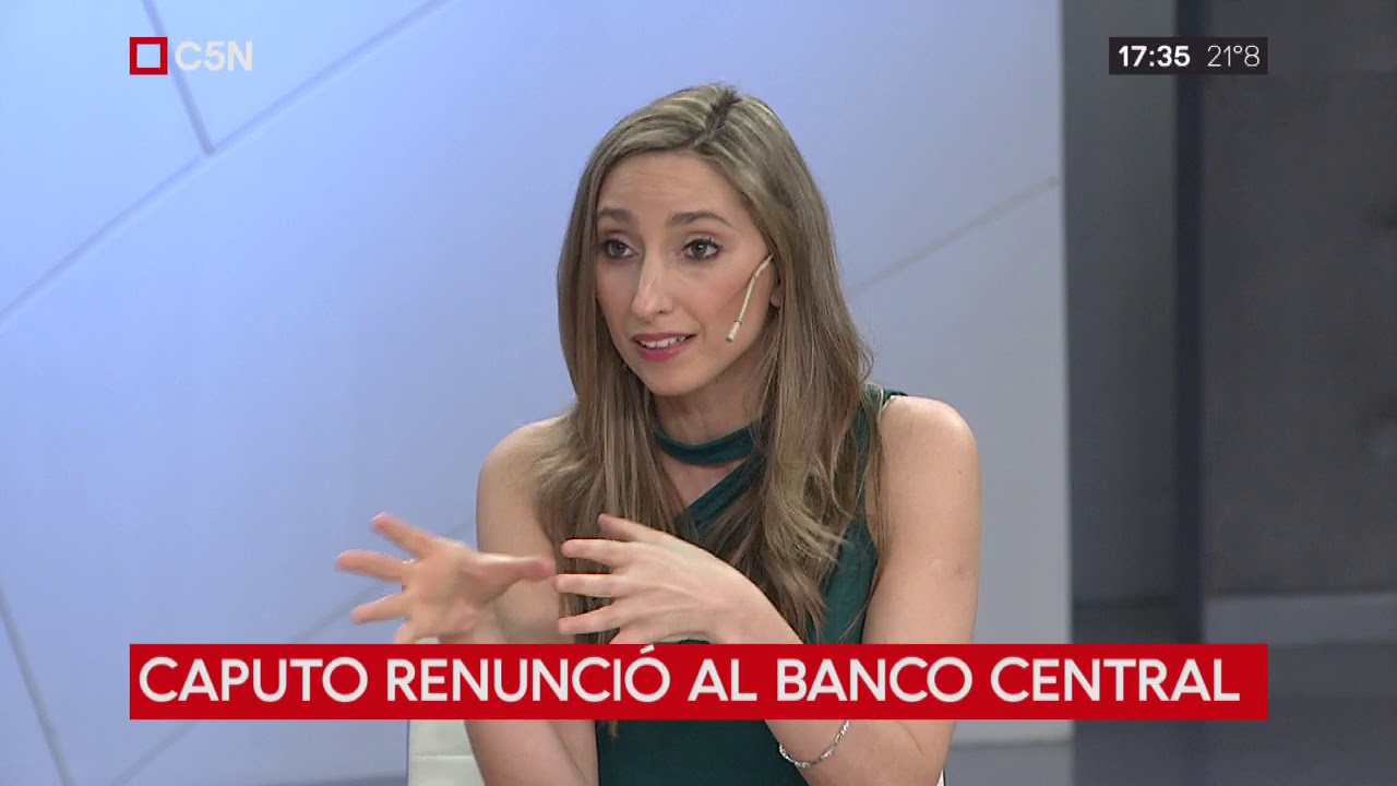 Renunció Caputo a la presidencia del BCRA: análisis de Julia Strada ...