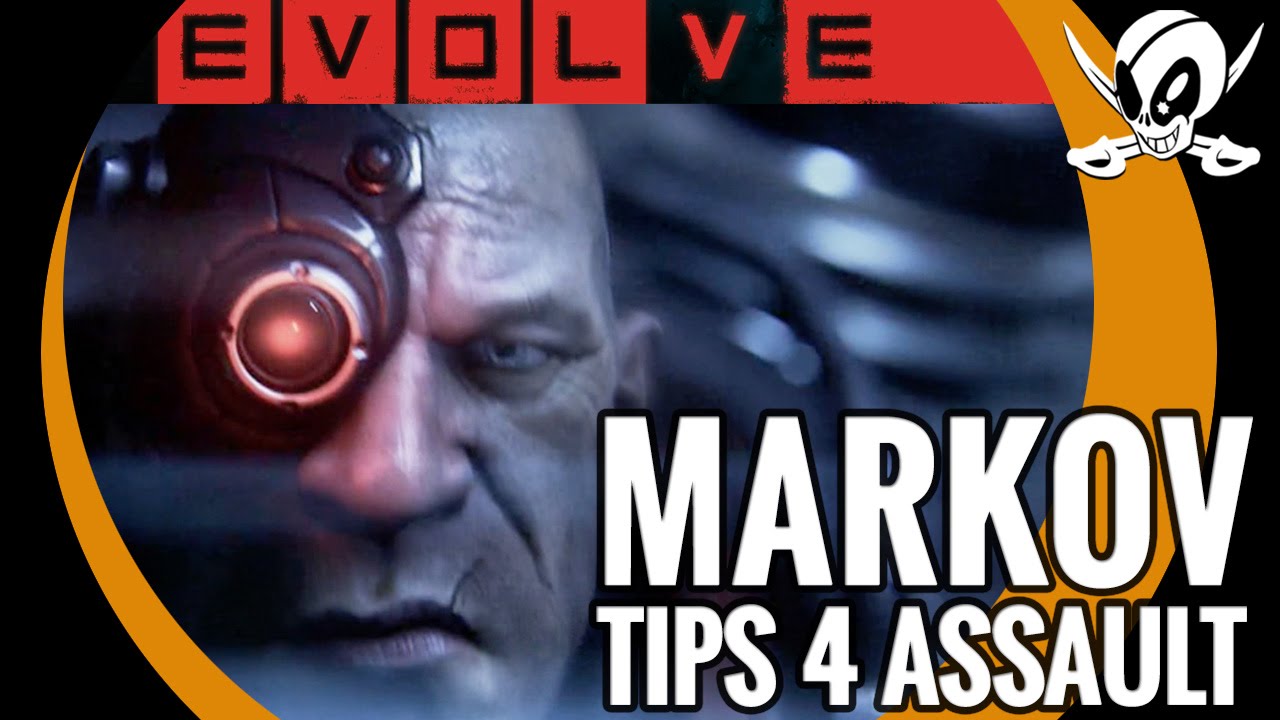 Evolve Tips and Strategy for Assault: Markov - YouTube