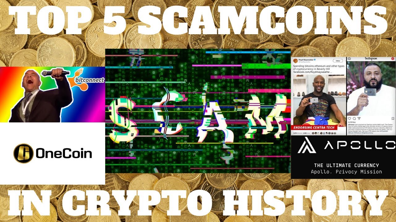 TOP 5 BIGGEST SCAM CRYPTOCURRENCY COINS IN HISTORY - THE WORST EVER ...