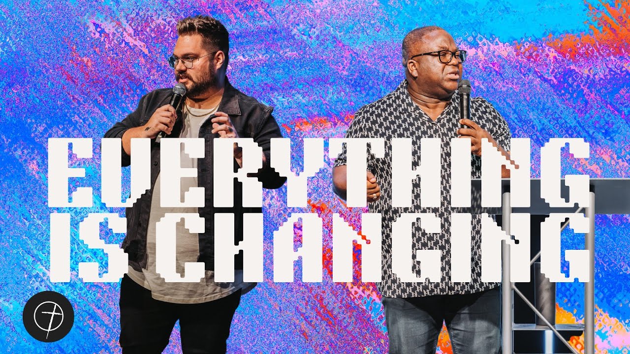 Everything is Changing | Pastor James Mercer and Pastor Lanre Ijaola l ...