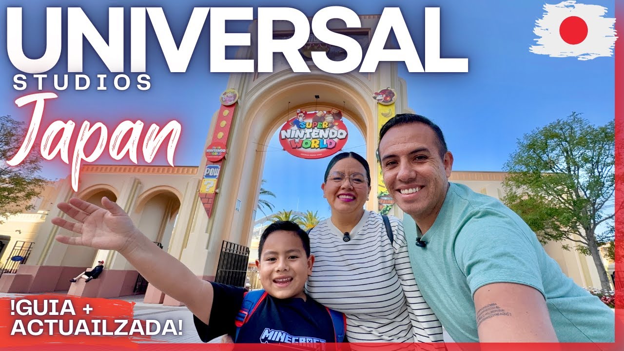 🏯 UNIVERSAL STUDIOS JAPAN 🎢🇯🇵 | Guía 100% DEFINITIVA REAL 🔜 PRECIOS ...