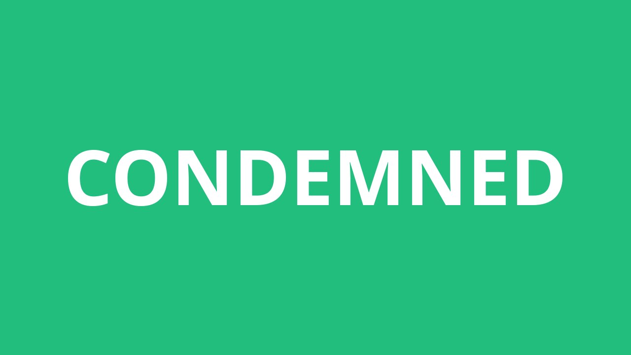 How To Pronounce Condemned Pronunciation Academy YouTube