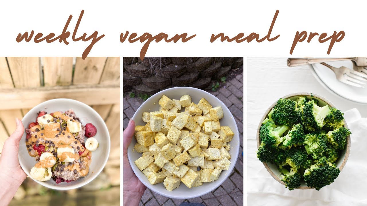 QUICK + EASY weekly meal prep for my plant based kids | breakfast ...