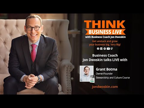 THINK Business LIVE with Grant Botma, Owner/Founder of Stewarship ...