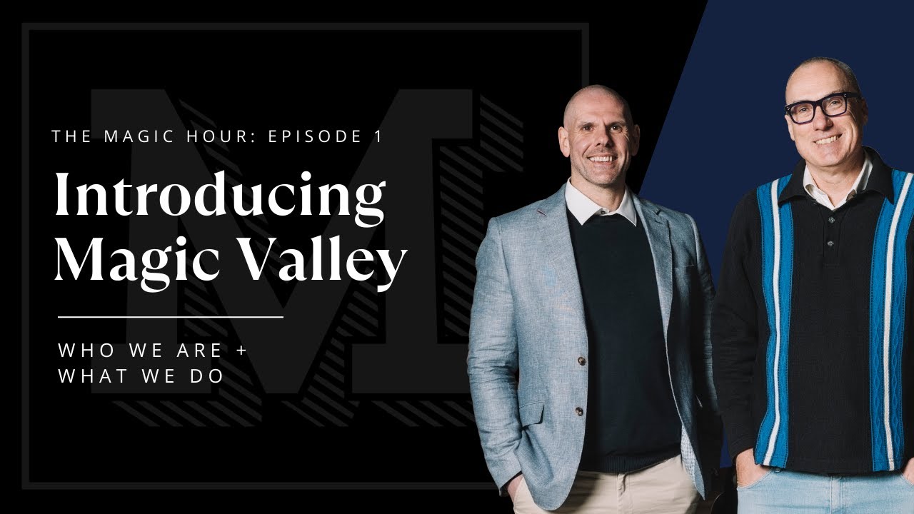 The Magic Hour | Episode 1: Introducing Magic Valley - YouTube