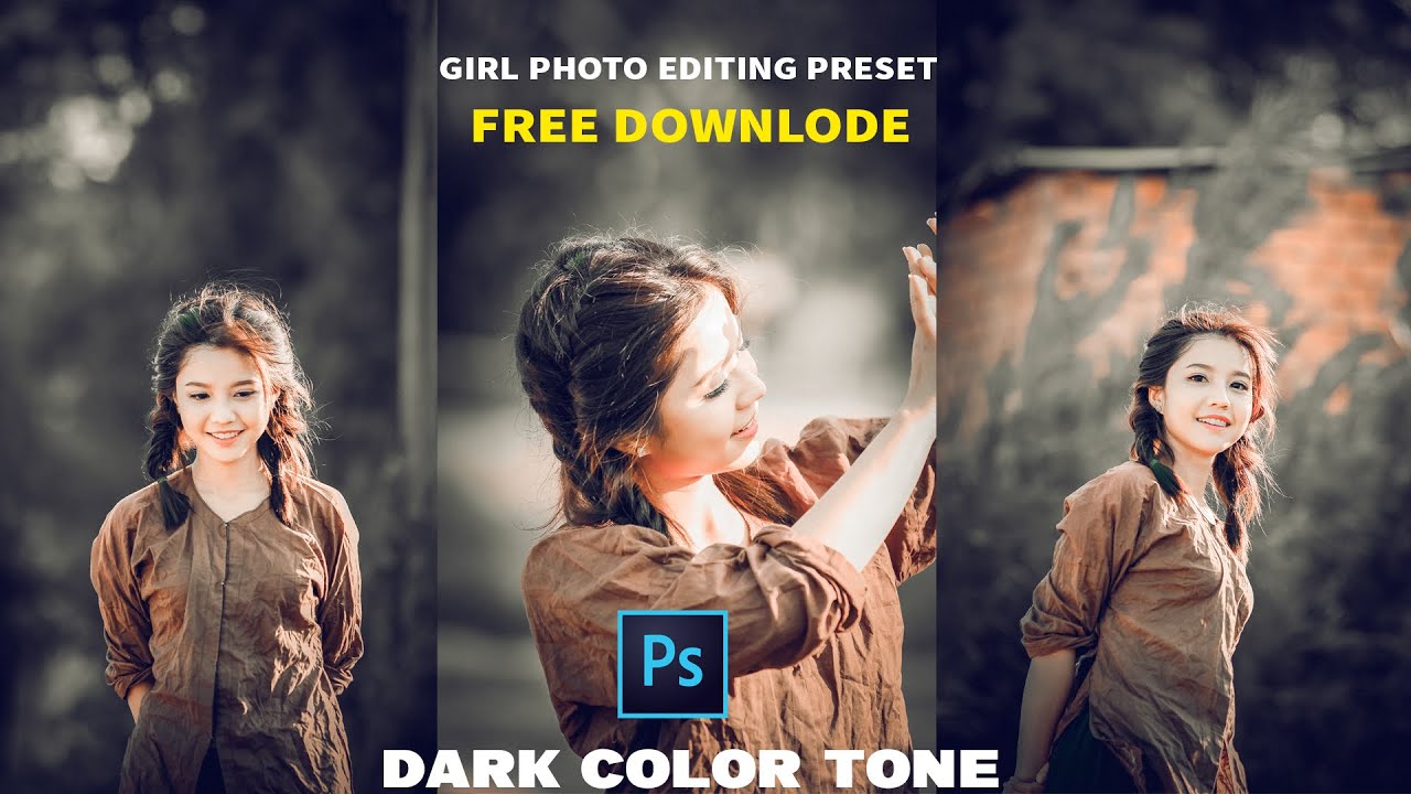 Girl photo editing preset - Dark to preset free downlode now - Amit ...