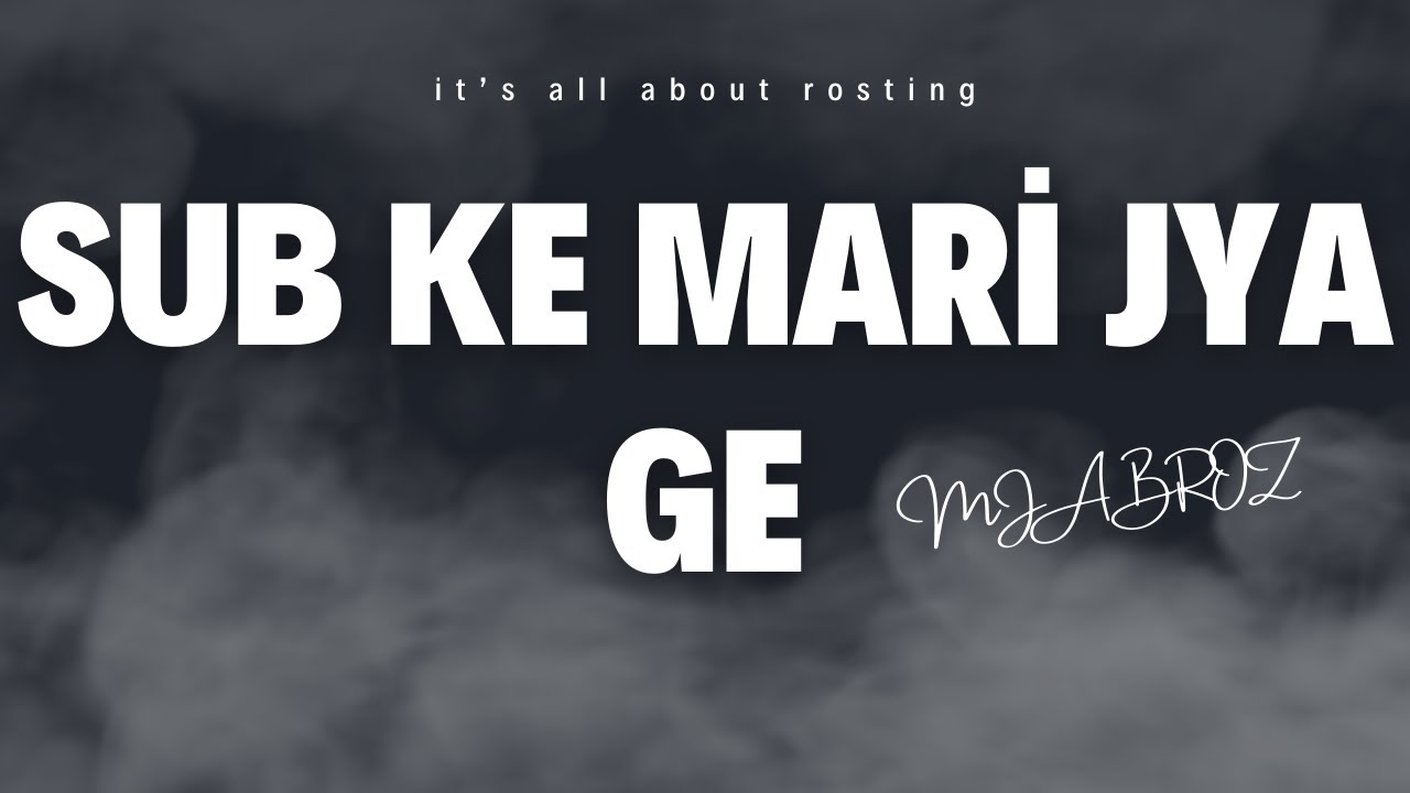 SUB KE MARI JYA GE - YouTube